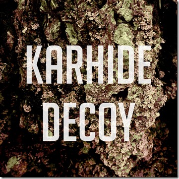 Karhide – Decoy | Aural Aggravation