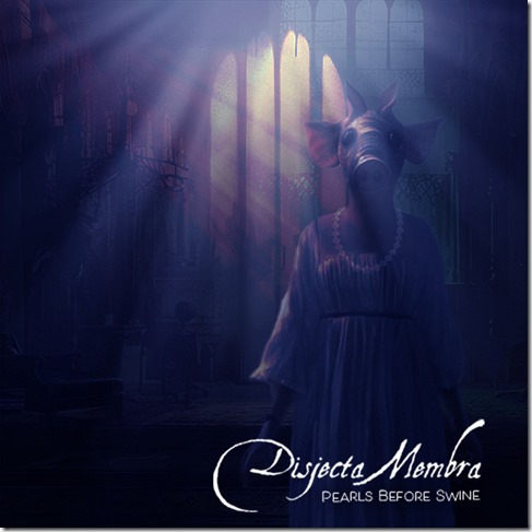Disjecta Membra – Pearls Before Swine | Aural Aggravation